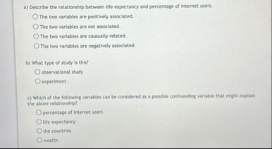 Solved a) ﻿Describe the relationship between life expectancy | Chegg.com