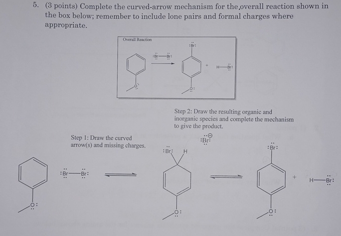 Solved (3 ﻿points) ﻿Complete the curved-arrow mechanism for | Chegg.com