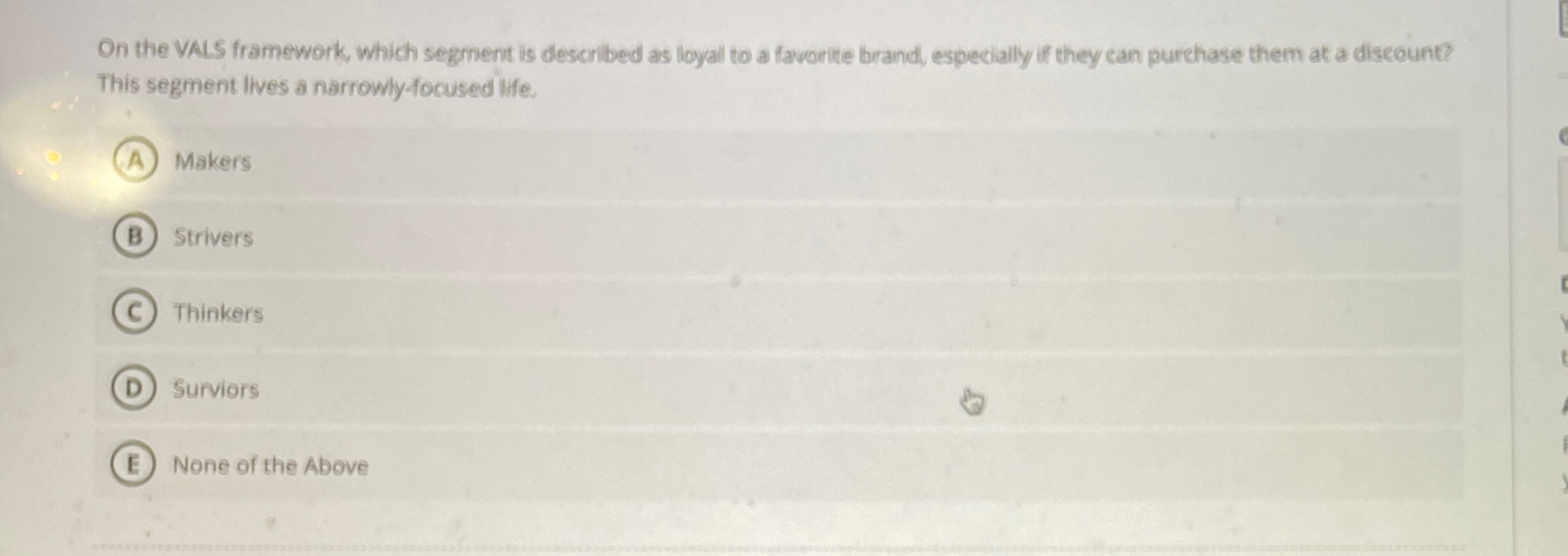 Solved On the VALS framework, which segment is described as | Chegg.com