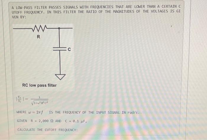 Solved A LOW-PASS FILTER PASSES SIGNALS WITH FREQUENCIES | Chegg.com