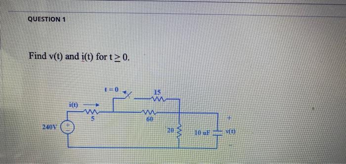 Solved Find v(t) and i(t) for t≥0 | Chegg.com