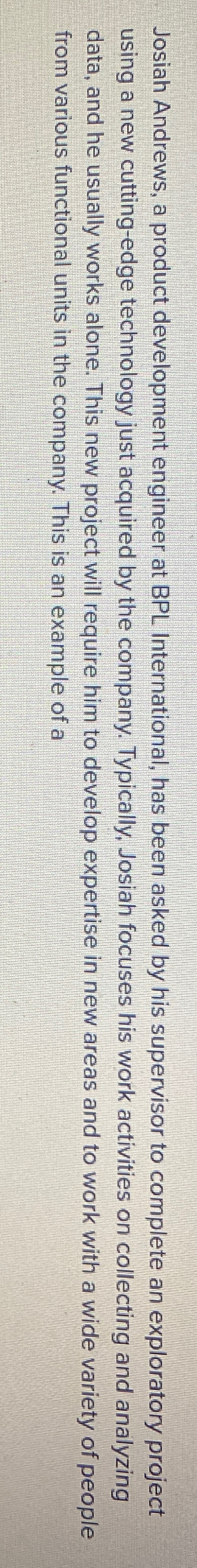 Solved Josiah Andrews, a product development engineer at BPL | Chegg.com