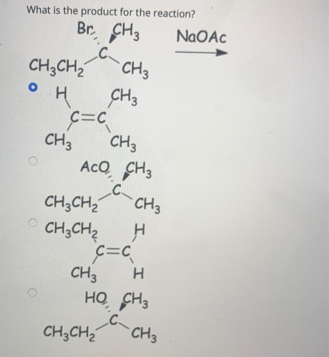 Solved What is the product for the reaction? NaOAC Br, CH₂ A | Chegg.com