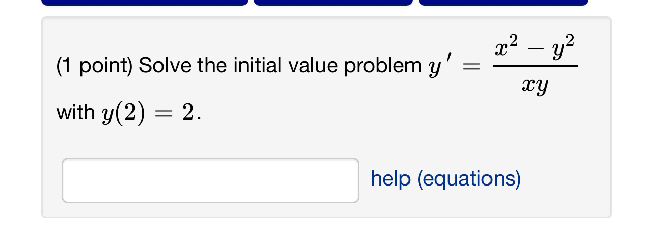 Solved (1 ﻿point) ﻿Solve the initial value problem | Chegg.com