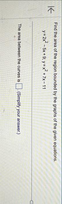 Solved Find the area of the region bounded by the graphs of | Chegg.com