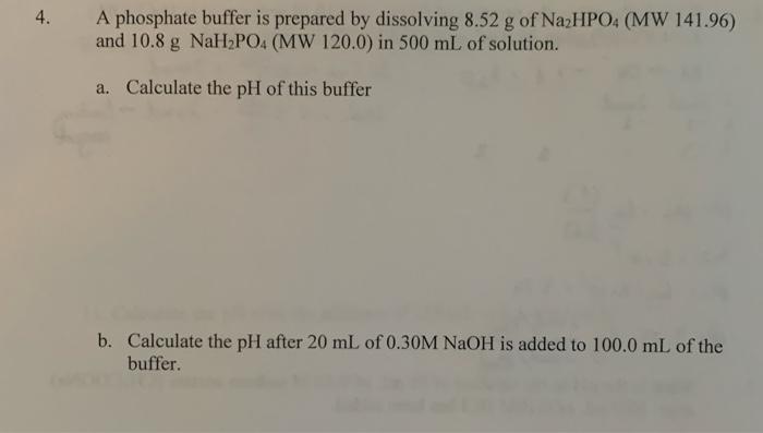 Solved A phosphate buffer is prepared by dissolving 8.52 g | Chegg.com