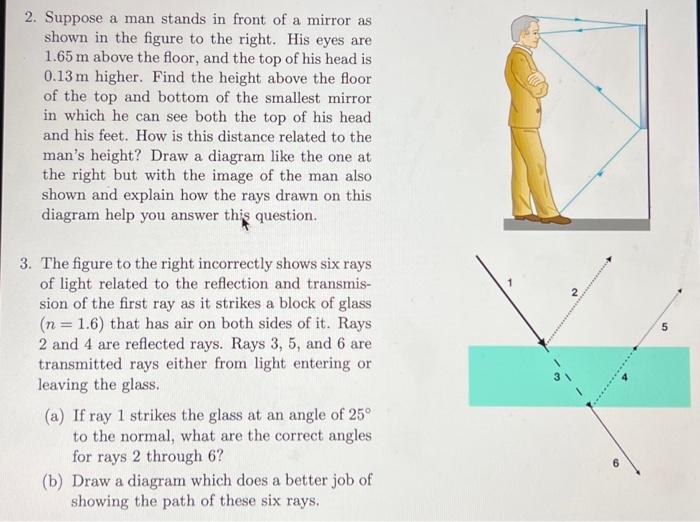 Solved 2. Suppose a man stands in front of a mirror as shown | Chegg.com
