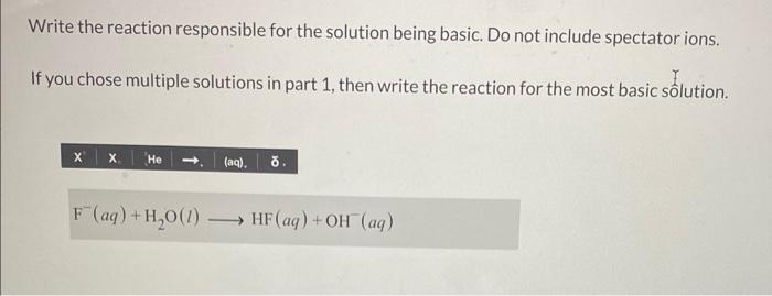 Solved Write the reaction responsible for the solution being | Chegg.com
