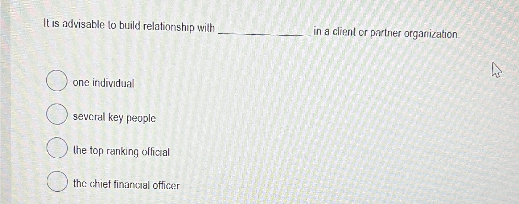 Solved It is advisable to build relationship with in a | Chegg.com