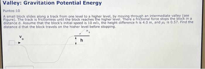 Solved Puntos:10 A small block slides along a track from one | Chegg.com
