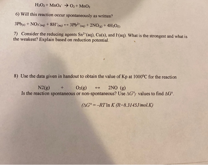 Solved H2O2+ Mn04 → 02+ MnO2 6) Will this reaction occur | Chegg.com