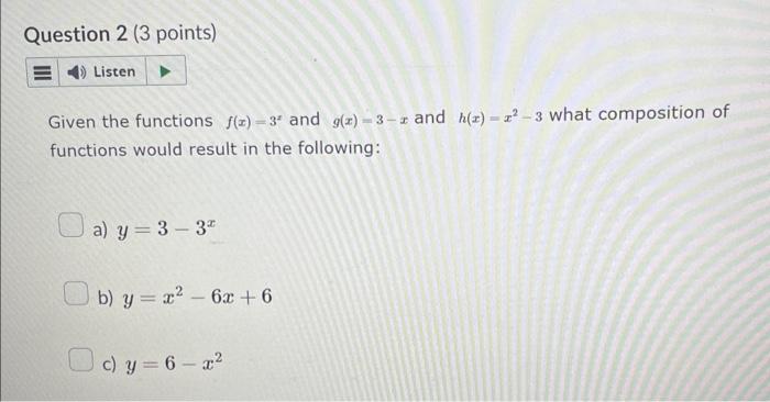 Solved Given The Functions F X 3x And G X 3−x And