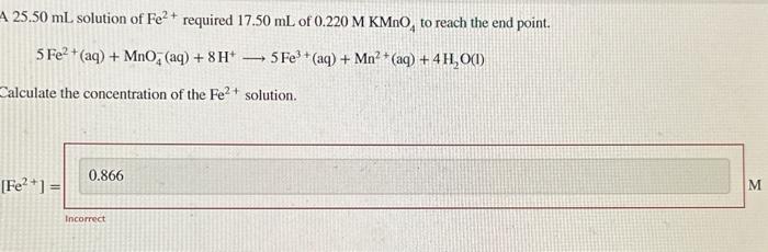 Solved 25.50 mL solution of Fe2+ required 17.50 mL of | Chegg.com