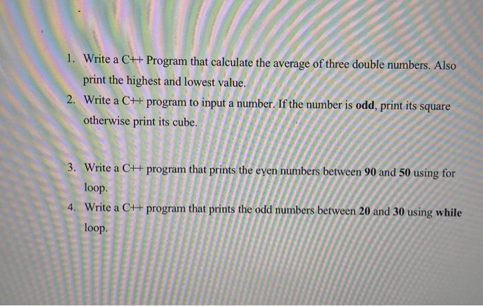 Solved 1. Write a C++ Program that calculate the average of | Chegg.com