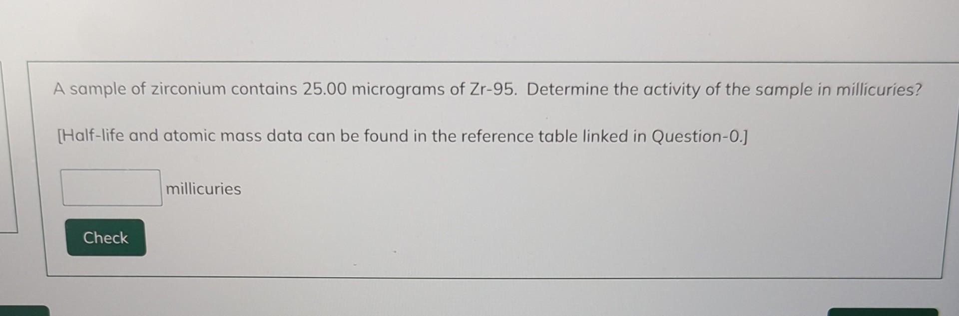 A sample of zirconium contains 25.00 micrograms of | Chegg.com