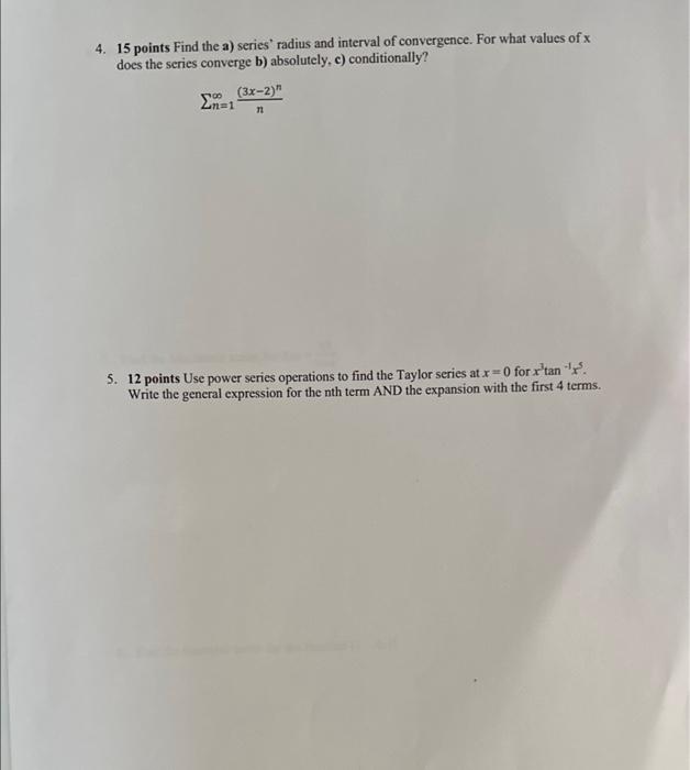 Solved 4. 15 points Find the a) series' radius and interval | Chegg.com