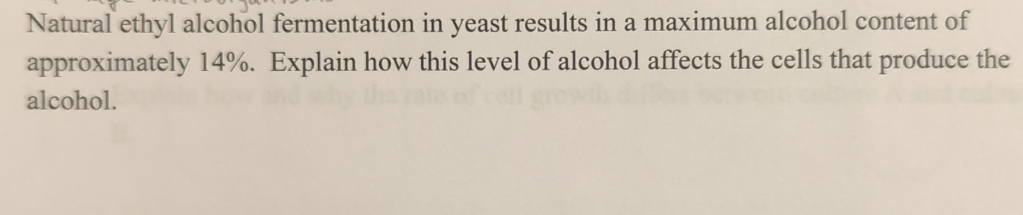Solved Natural ethyl alcohol fermentation in yeast results | Chegg.com