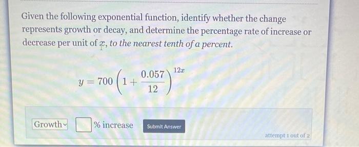 Solved Given the following exponential function, identify | Chegg.com