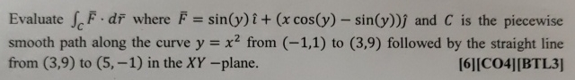 Solved Evaluate ∫C﻿bar (F)*dbar (r) ﻿where | Chegg.com