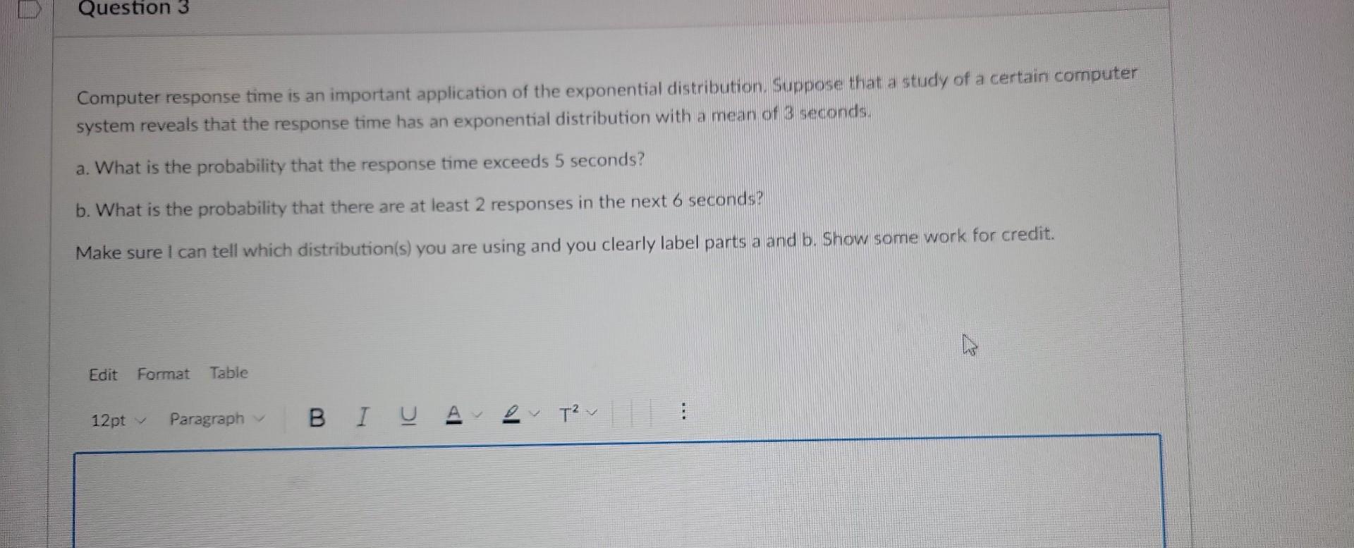 Solved Computer response time is an important application of | Chegg.com