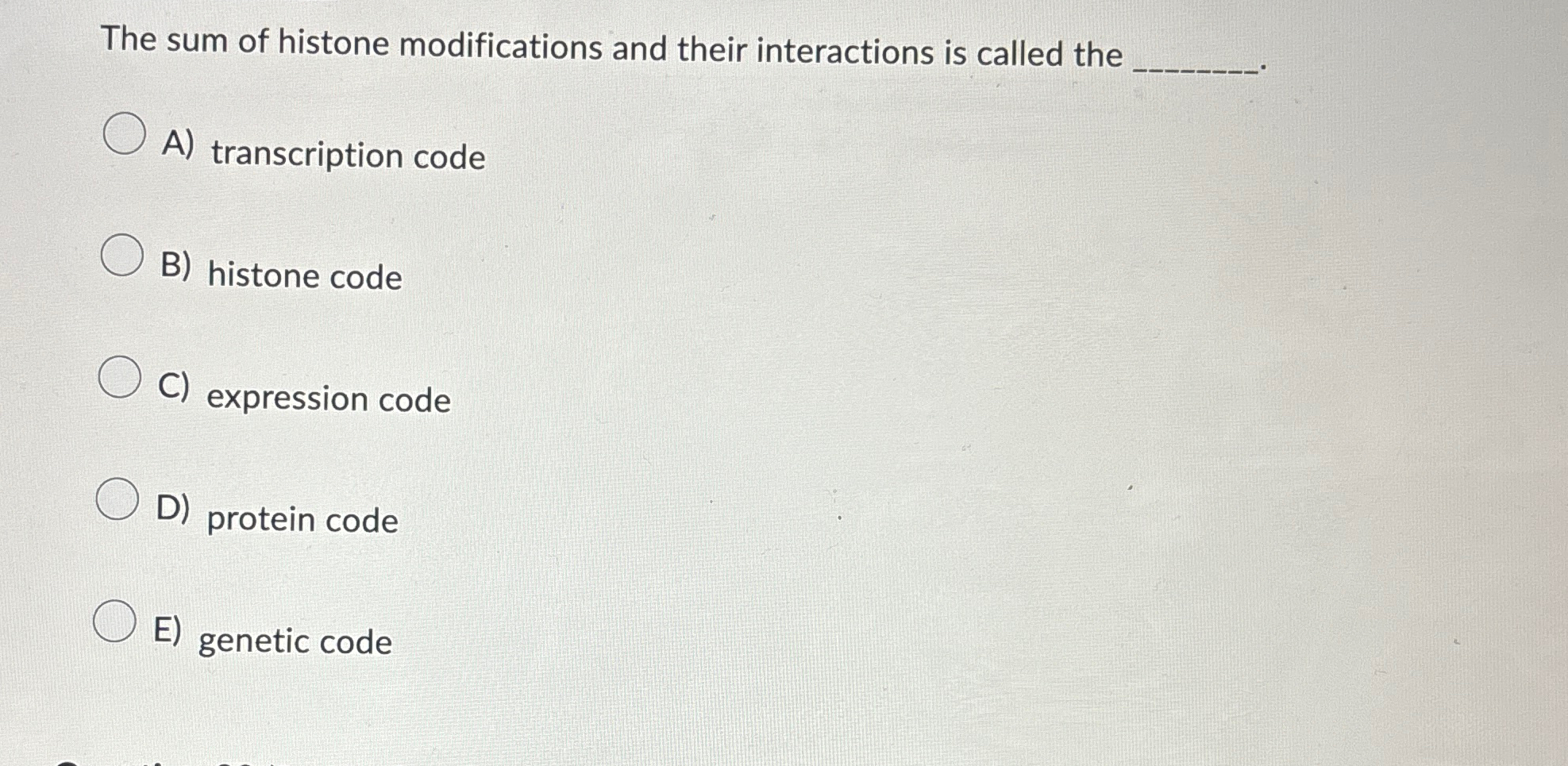 Solved The sum of histone modifications and their | Chegg.com