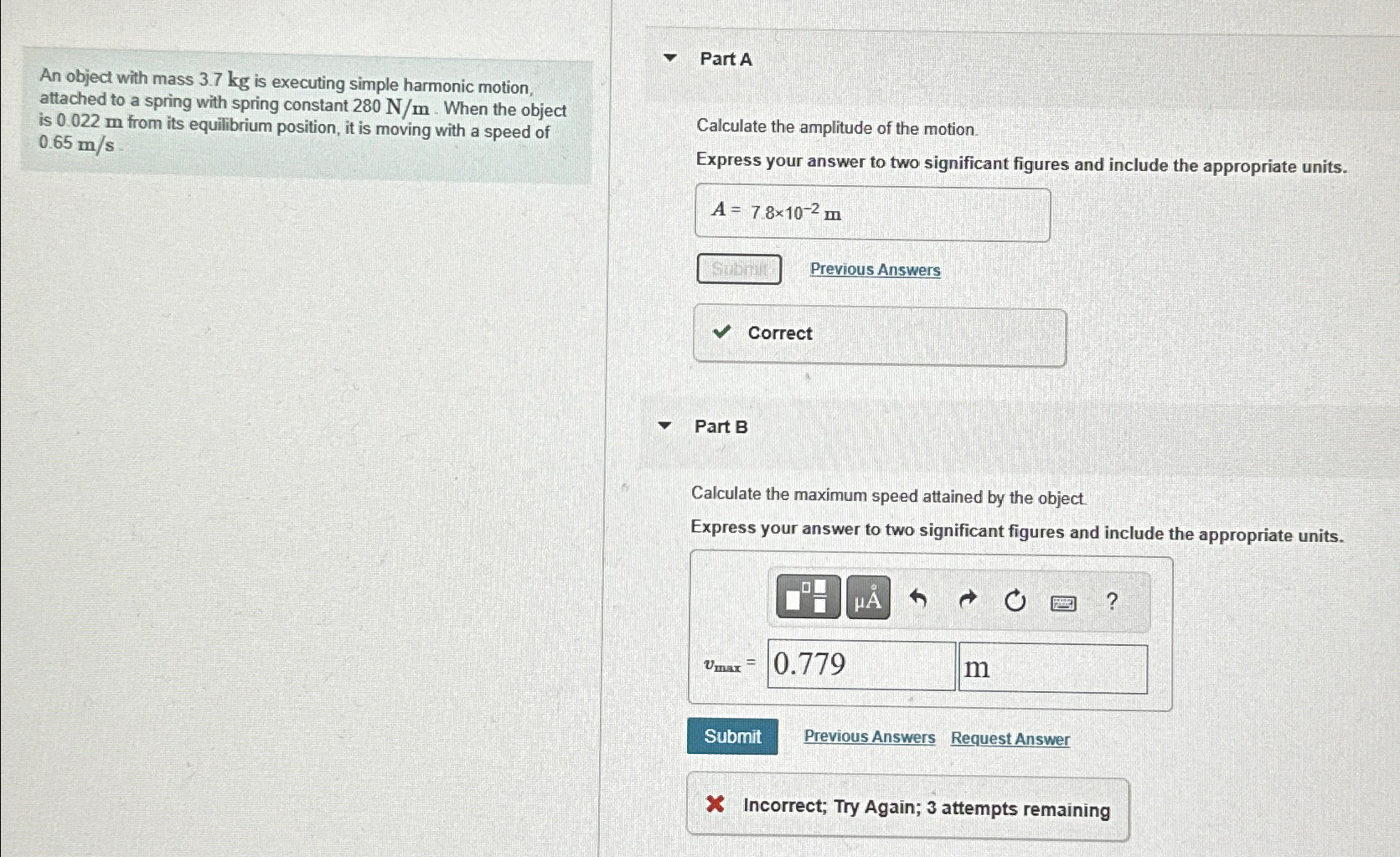 Solved An object with mass 3.7kg ﻿is executing simple | Chegg.com