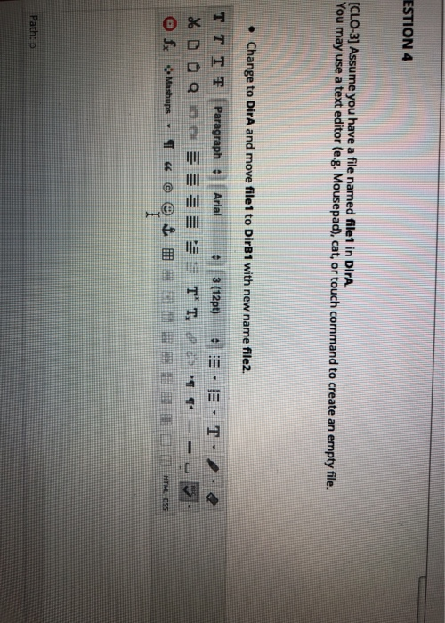 Solved ESTION 4 [CLO-3] Assume you have a file named file1 | Chegg.com
