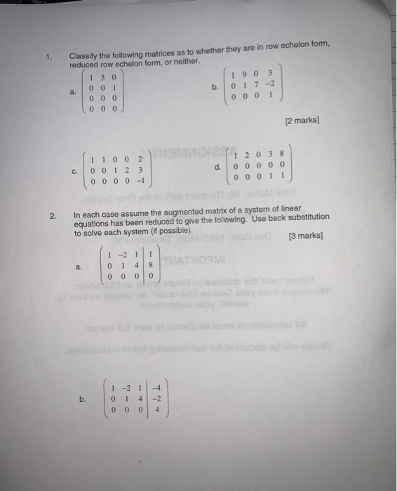 Solved 1. Classify the following matrices as to whether they | Chegg.com