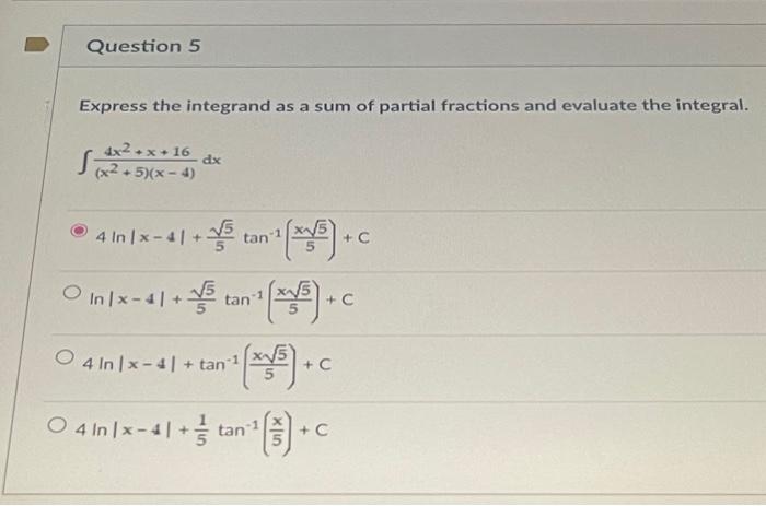 Solved Express the integrand as a sum of partial fractions | Chegg.com