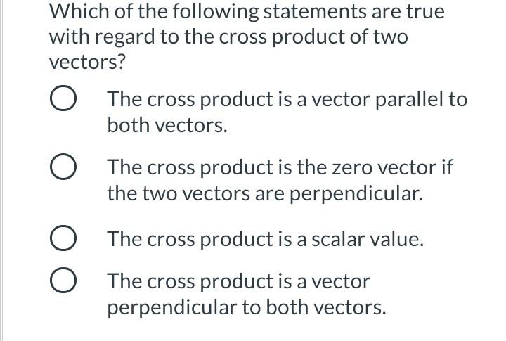 Solved Which of the following statements are true with | Chegg.com
