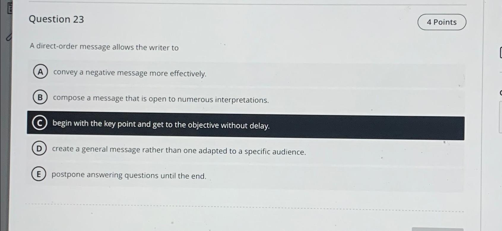 Solved Question 23A direct-order message allows the writer | Chegg.com