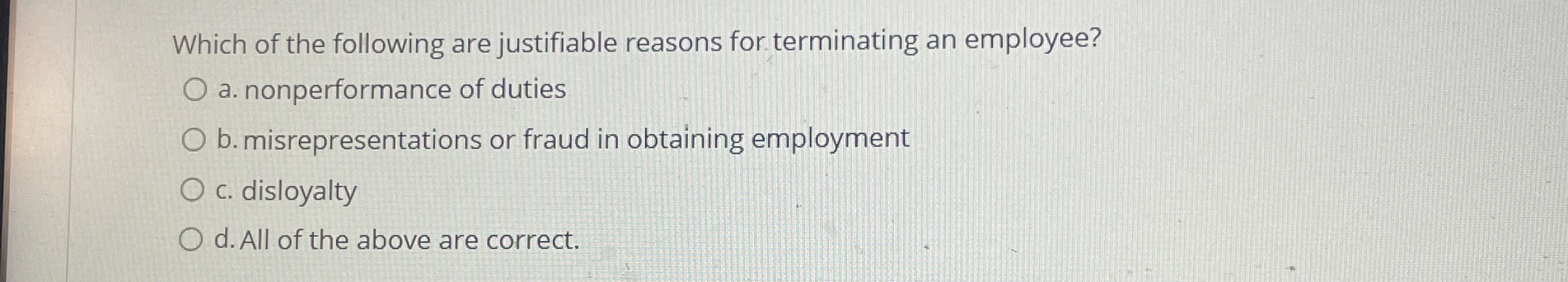 Solved Which of the following are justifiable reasons for | Chegg.com