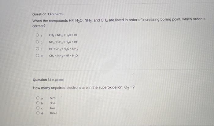 Solved Question 33 (5 points) When the compounds HF, H20, | Chegg.com