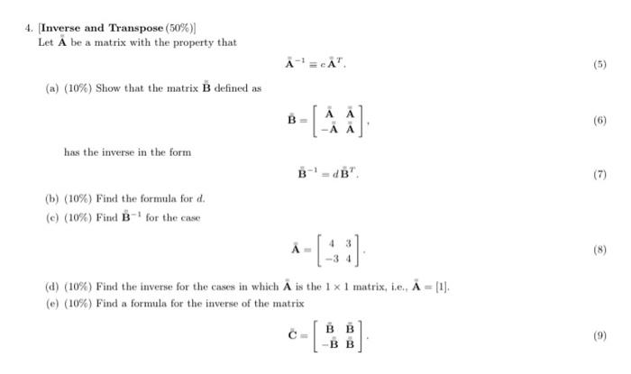 Solved 4 Inverse And Transpose 50 Let A Be A Matrix With
