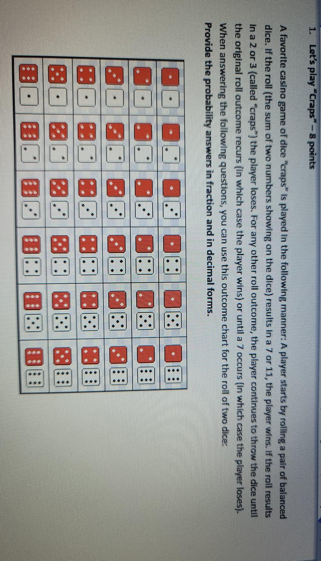 Solved if the player throws a total of 4 on the first roll, | Chegg.com