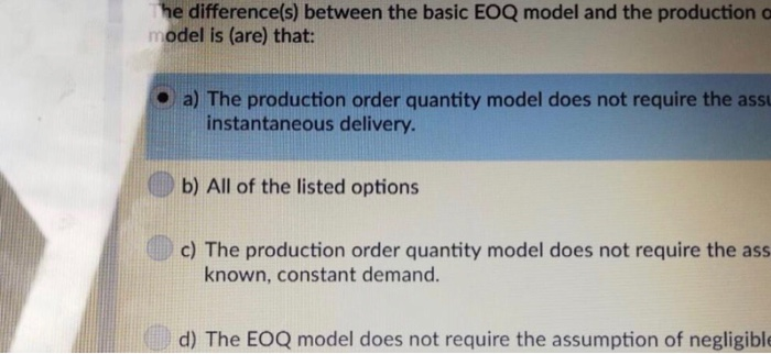 he difference(s) between the basic EOQ model and the | Chegg.com
