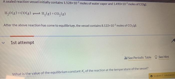Solved A sealed reaction vessel initially contains 1.528x102 | Chegg.com