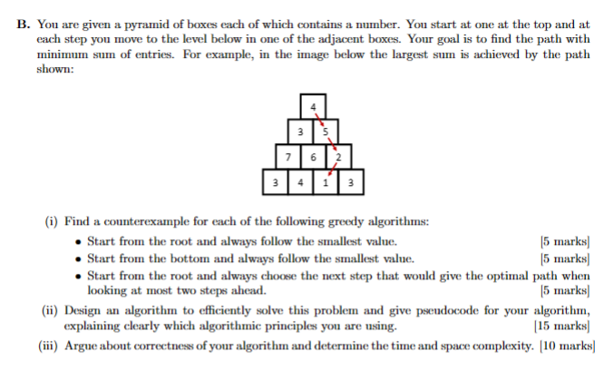 Solved B. You are given a pyramid of boxes each of which | Chegg.com