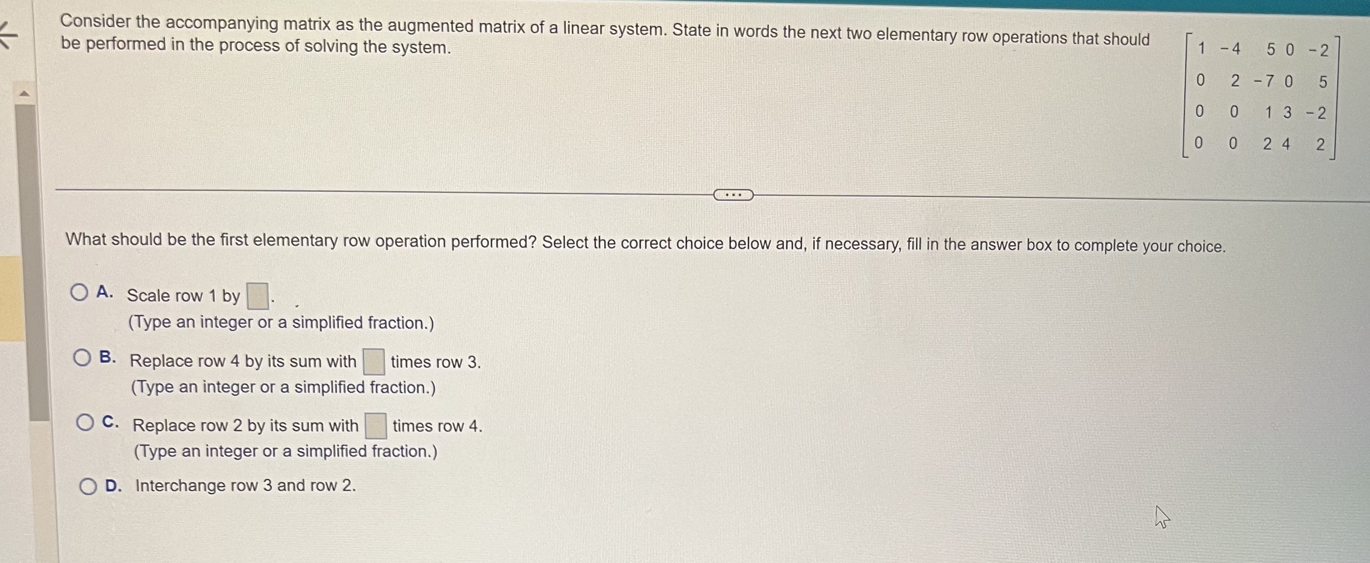 Solved Consider the accompanying matrix as the augmented | Chegg.com