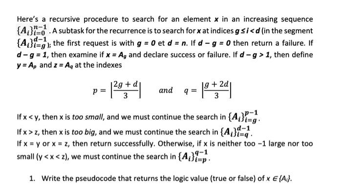 Heres A Recursive Procedure To Search For An Element 