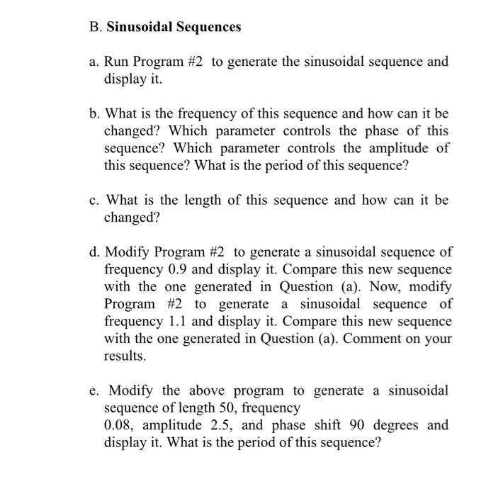 A. Unit Sample and Unit Step Sequences a. Run | Chegg.com