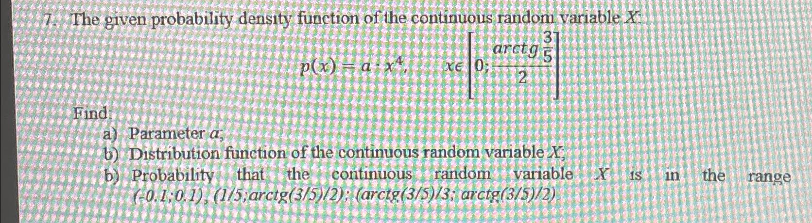 Solved The given probability density function of the | Chegg.com