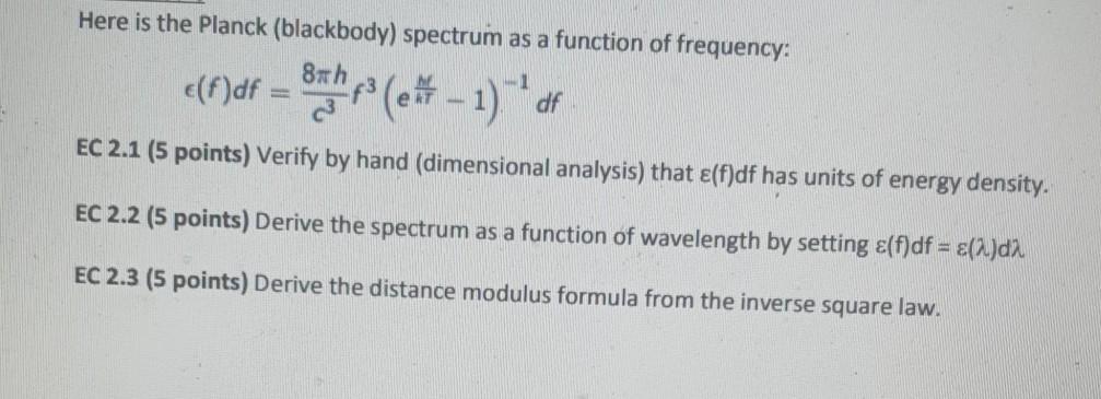 Solved Here is the Planck (blackbody) spectrum as a function | Chegg.com