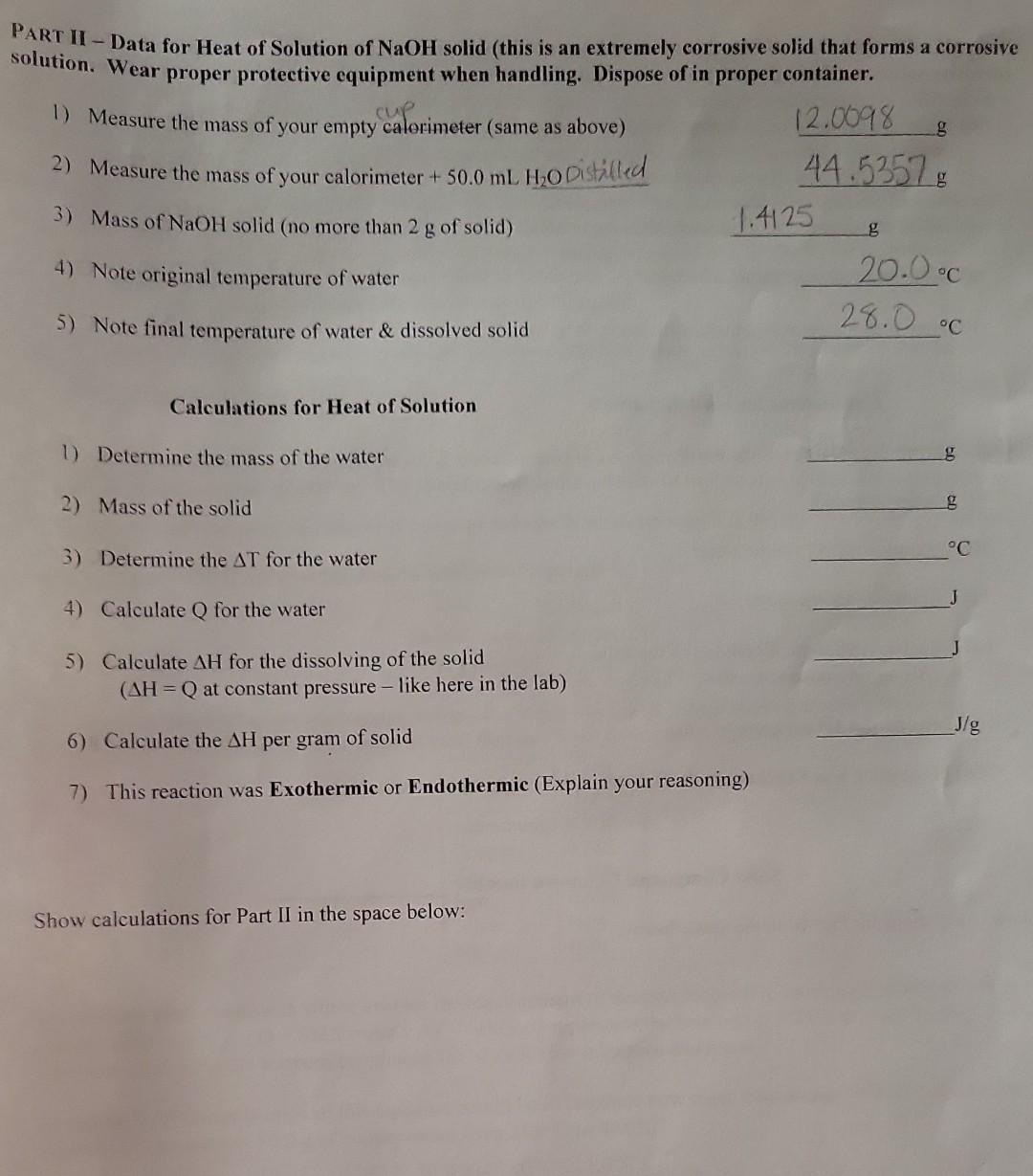 Solved ART II - Data for Heat of Solution of NaOH solid | Chegg.com