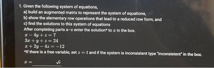 1. Given the following system of equations, a) build | Chegg.com