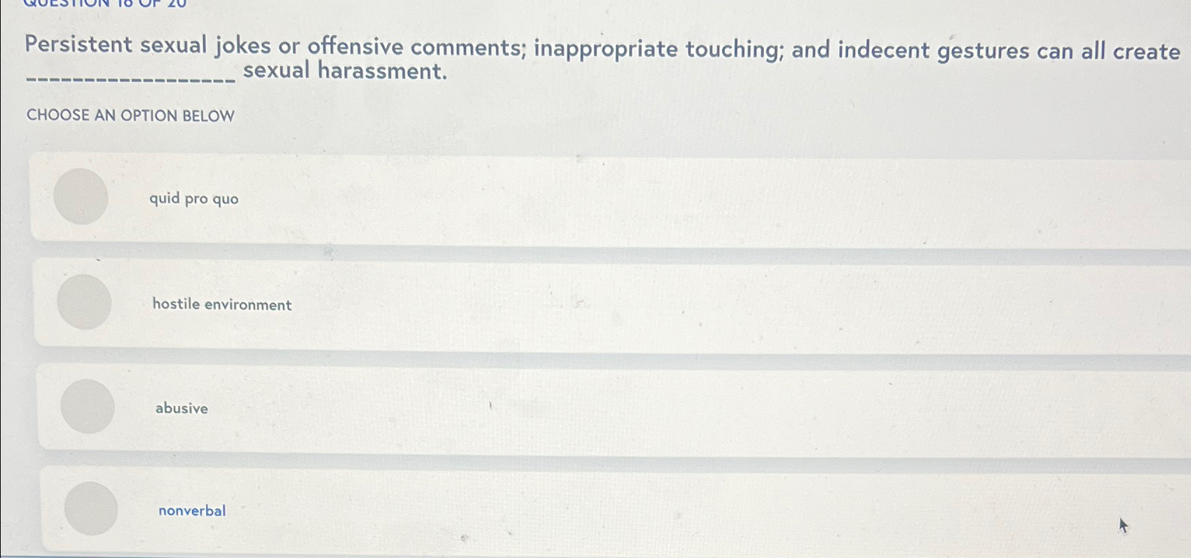 Solved Persistent sexual jokes or offensive comments; | Chegg.com