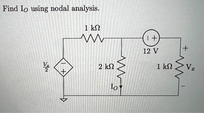Solved Find Io using nodal analysis. 2 + 4 Μ 1 ΚΩ 2 ΚΩ Μ Io | Chegg.com