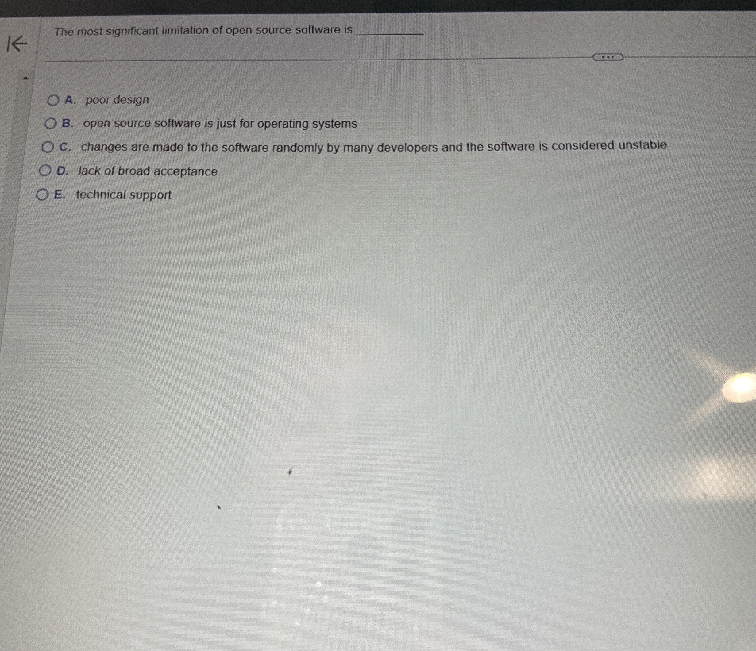 The most significant limitation of open source | Chegg.com