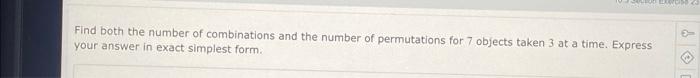 Solved Find both the number of combinations and the number | Chegg.com