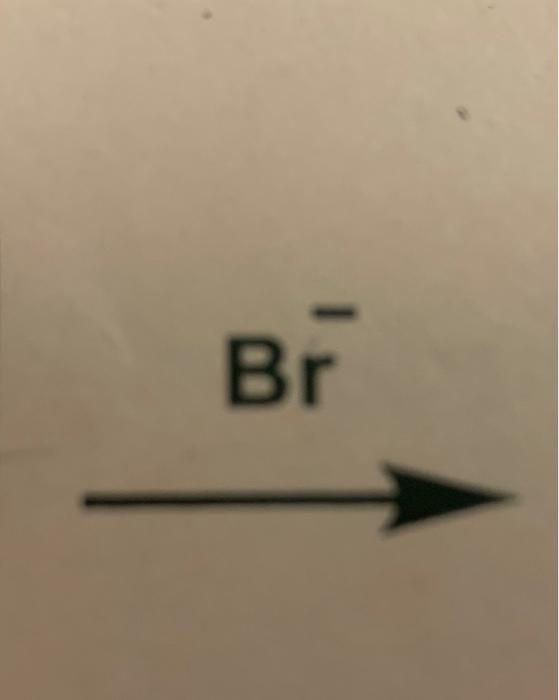 Solved Br− | Chegg.com